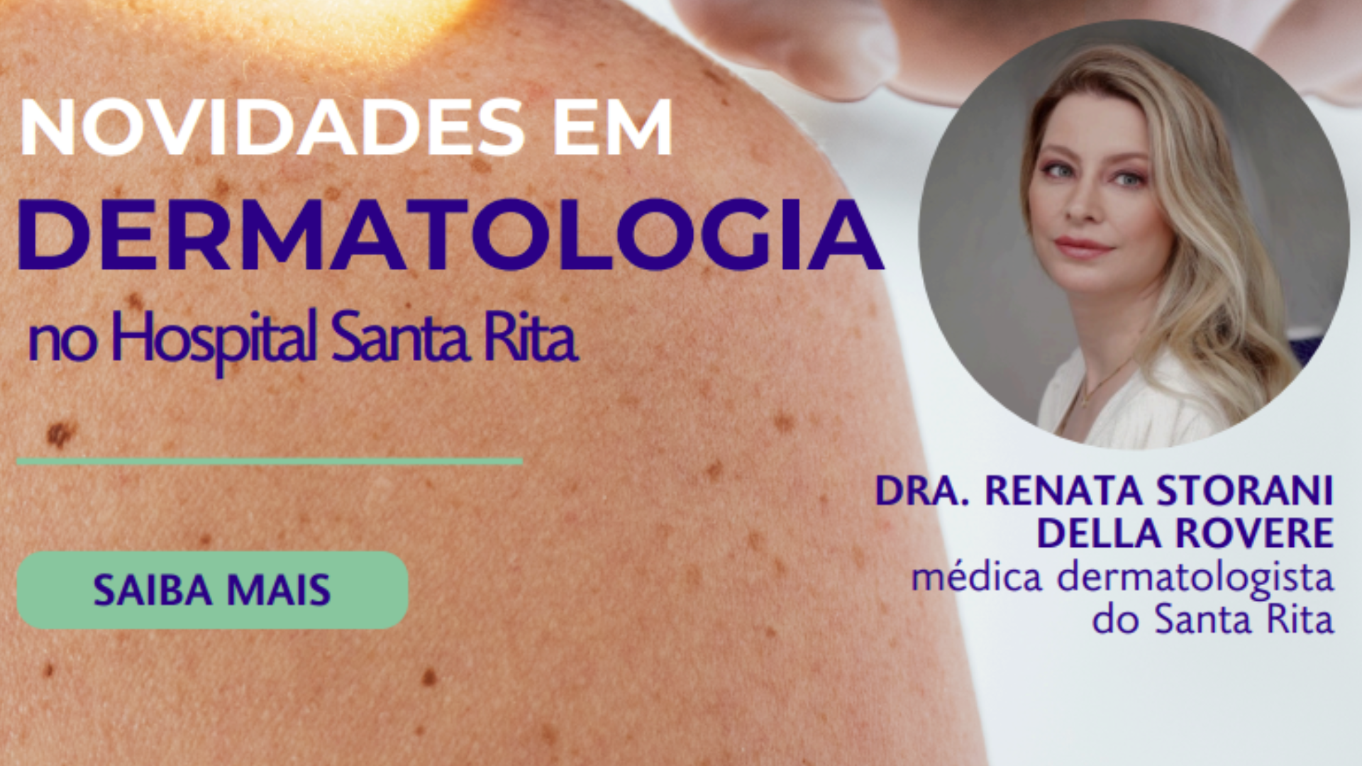 Hospital Santa Rita Tem Novidades Na área De Dermatologia | Hospital ...
